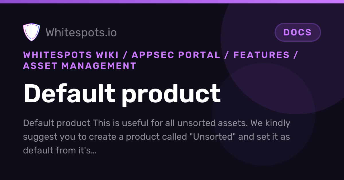 Default product - Docs - Whitespots.io